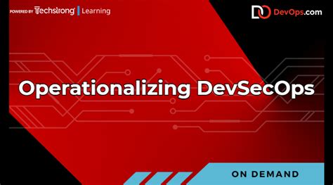 webinar operationalizing devsecops by techstrong learning