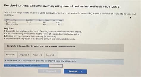 Solved Exercise Algo Calculate Inventory Using Lower Chegg