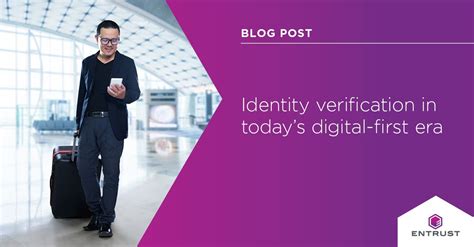 Entrust On Linkedin Digital Identity Will Become The New Way Travelers Prove Their Identity…