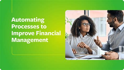 Automating Processes To Improve Financial Management Enable