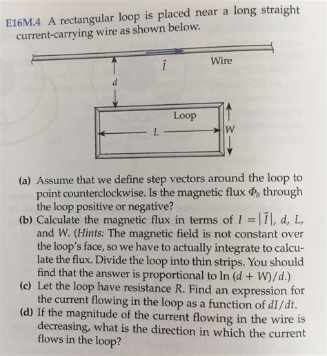 Solved A Rectangular Loop Is Placed Near A Long Straight Chegg