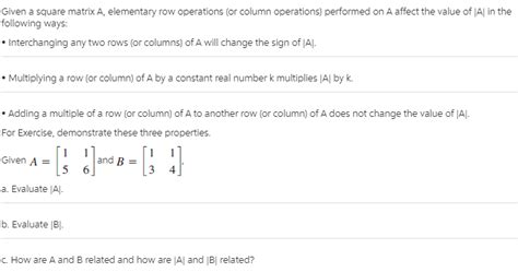 Answered Given A Square Matrix A Elementary Row Operations Or Column