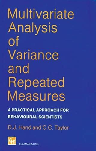 Multivariate Analysis Of Variance And Repeated Measures A Practical Approach For Behavioural