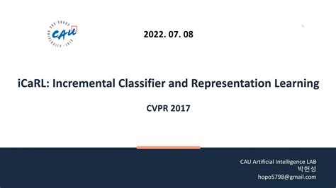 Cau Pr 3 Icarl Incremental Classifier And Representation Learning Youtube