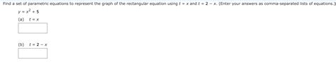 Solved Find A Set Of Parametric Equations To Represent The Chegg