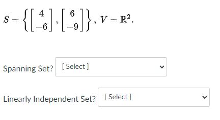 Solved In Each Case Determine Whether Or Not The Set S Chegg Com