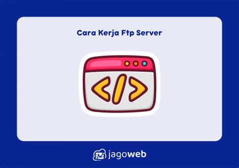 Jenis Jenis Ftp Server Yang Populer Dan Banyak Digunakan