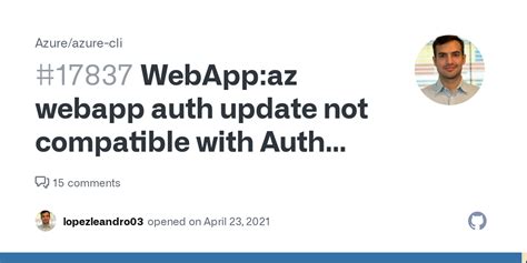Webappaz Webapp Auth Update Not Compatible With Auth Settings 20 · Issue 17837 · Azureazure