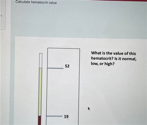 Solved Calculate Hematocrit Valuewhat Is The Value Of This