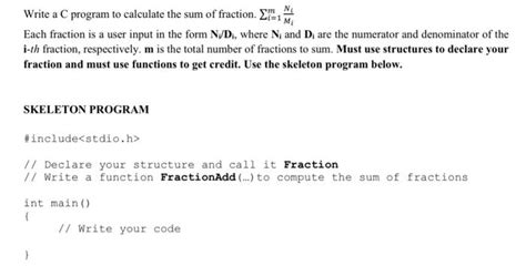 solved please write in c and do not use outside of c99 mode