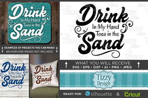 Drink In My Hand Toes In The Sand Svg Wine Svg Beach Decor 682 By Tizzy Labs Thehungryjpeg