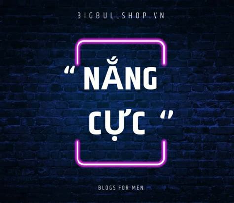Nắng Cực Bigbullshop