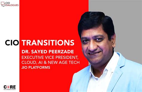 Jio Platforms Appoints Dr Sayed Peerzade As Executive Vice President