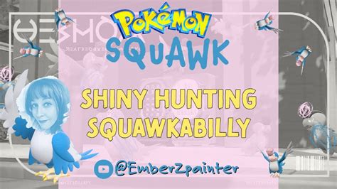 Hunting Shiny Blue Squawkabilly Part Two In Pokemon Scarlet Aka
