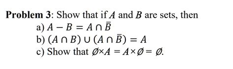 SOLVED Problem 3 Show That If A And B Are Sets Then A A B AnB B An B U An B A