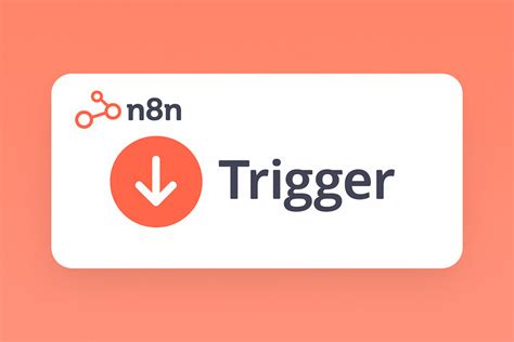 Trigger Node Là Gì Cách Hoạt động And Ví Dụ Trong N8n 2025