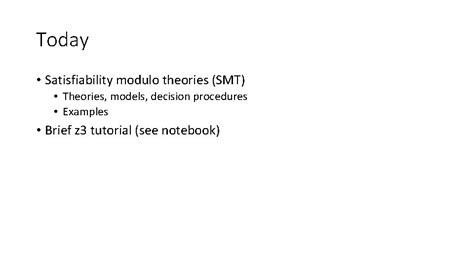 Satisfiability Modulo Theories Verifying Cyberphysical Systems Sayan Mitra