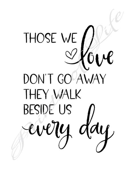 Inspirational Quote Those We Love Don T Go Away They Etsy Short