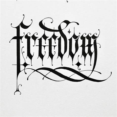 Tee Vee 𝕮𝖆𝖑𝖑𝖎𝖌𝖗𝖆𝖕𝖍𝖊𝖗 🇦🇺 On Instagram Freedom In A Freestyle Gothic Blackletter Script Tag