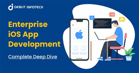 the ultimate enterprise ios app development guide