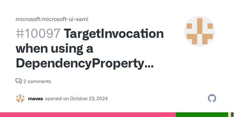 Targetinvocationexception When Using A Dependencyproperty Bound To Observablecollection · Issue