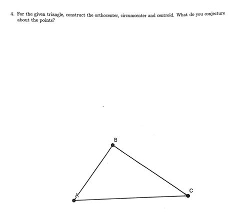 Solved For The Given Triangle Construct The Orthocenter Chegg