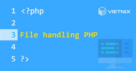 Tìm Hiểu Về File Handling Trong Php 2025