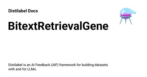 Bitextretrievalgenerator Distilabel Docs