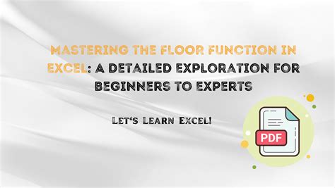 Mastering The Floor Function In Excel A Detailed Exploration For Beginners To Experts