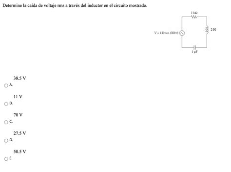 Solved Determine The Rms Voltage Drop Across The Inductor In