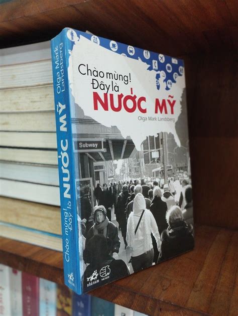 Chào Mừng Đây Là Nước Mỹ Olga Mark Landsberg Momo Bookstore