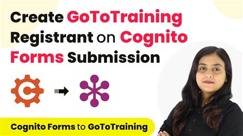 How To Create Gototraining Registrant On Cognito Forms Submission Pabbly Connect Tutorial Pabbly