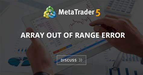 Array Out Of Range Error Indices General Mql Programming Forum