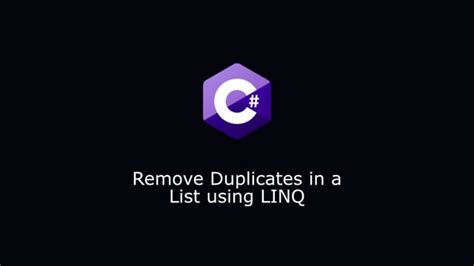 How To Remove Duplicates From List Using Linq Rcsharp