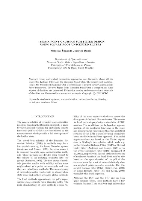 Pdf Sigma Point Gaussian Sum Filter Design Using Square Root Unscented Filters