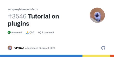 Tutorial On Plugins · Katspaugh Wavesurferjs · Discussion 3546 · Github