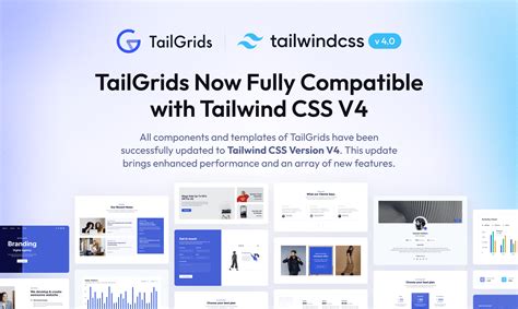 Tailgrids Embraces Tailwind Css V4 An Upgrade For Performance And