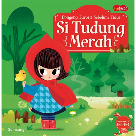Jual Seri Dongeng Favorit Sebelum Tidur Si Tudung Merah Shopee Indonesia