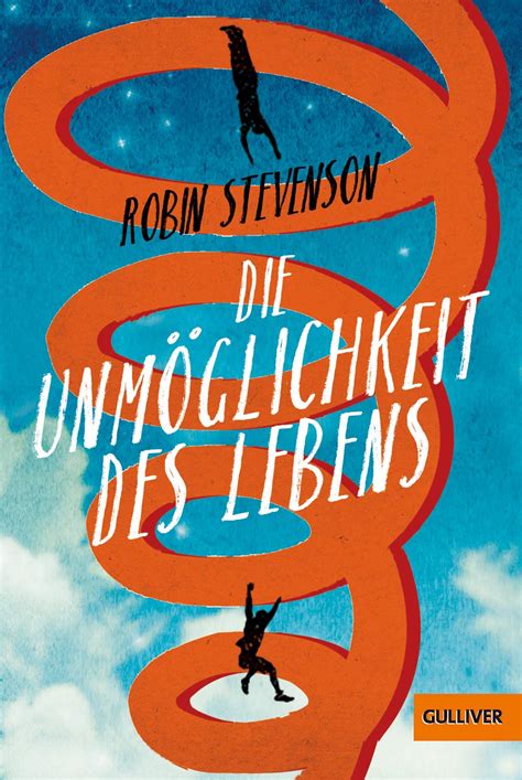 Die Unmöglichkeit Des Lebens Roman Stevenson Robin Wehrmann Inge