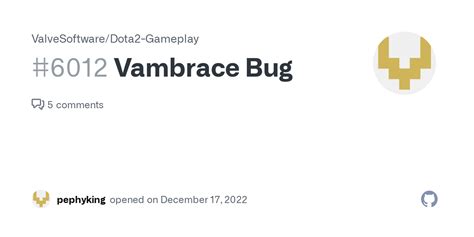 Vambrace Bug · Issue 6012 · Valvesoftwaredota2 Gameplay · Github