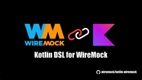 Lee Turner On Linkedin Github Wiremockkotlin Wiremock Kotlin Dsl