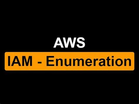Aws Iam Enumeration
