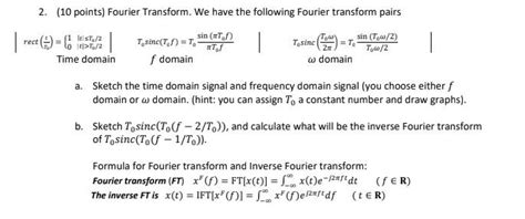 Solved Points Fourier Transform We Have The Chegg