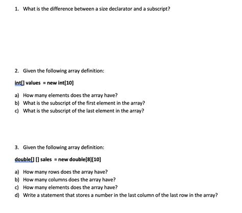 Solved 1 What Is The Difference Between A Size Declarator
