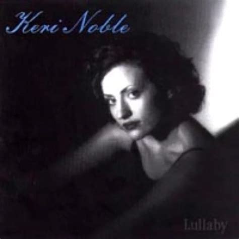 Keri Noble Lullaby Lyrics And Tracklist Genius