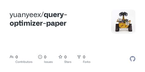 Github Yuanyeexquery Optimizer Paper