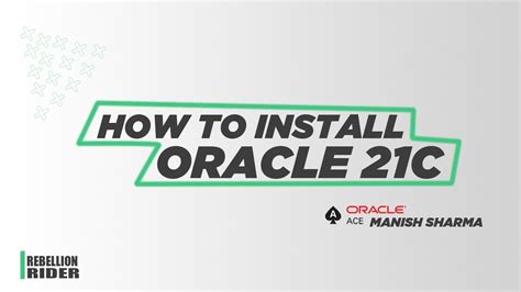 How To Install Oracle Database 21c On Windows 10 11 By Oracle Ace