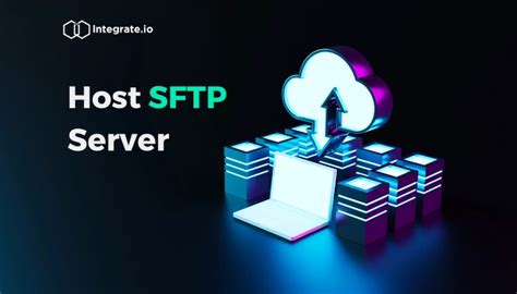 Choosing The Right Host For Sftp Factors To Consider