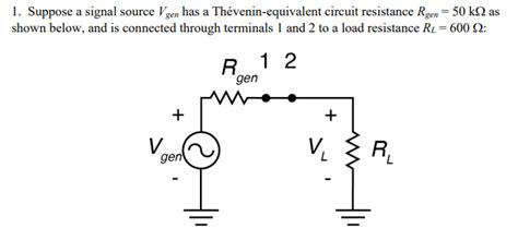Assume The Source Follower Is Connected As A Buffer Amplifier Between