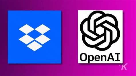 Dropbox Unveils Features That Shares Your Data With Openai Knowtechie